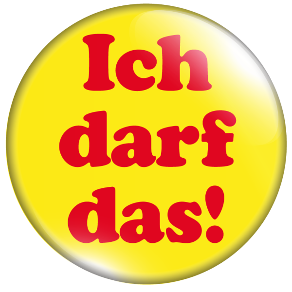 Buttonfee - Ich darf das!